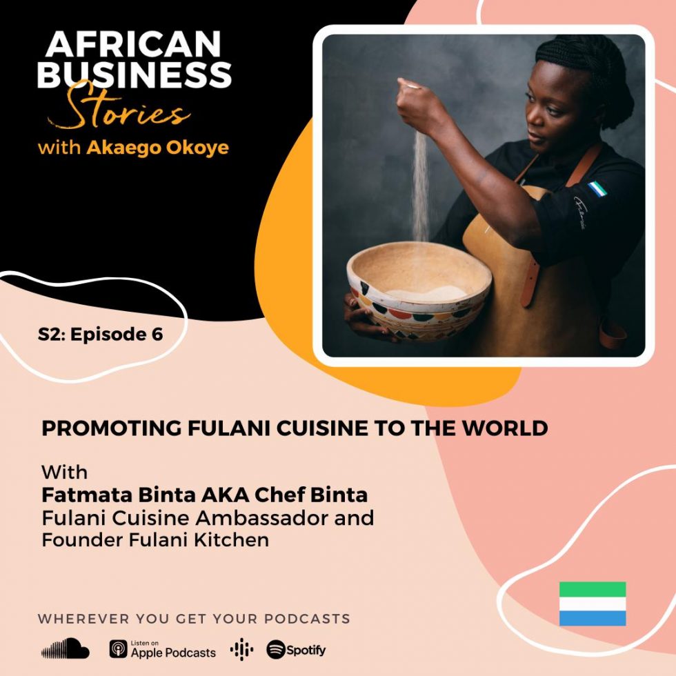 Fatmata Binta: Founder Fulani Kitchen – Promoting Fulani Cuisine to the ...